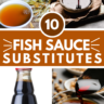 The 10+ BEST Fish Sauce Substitutes