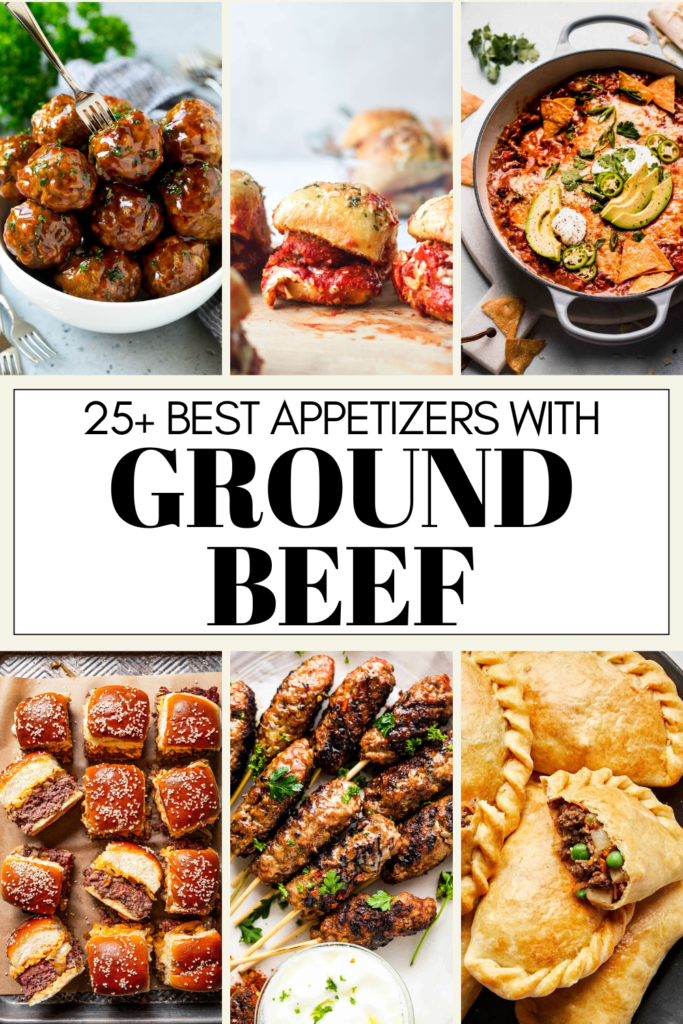 25+ Ground Beef Appetizers - Platings + Pairings