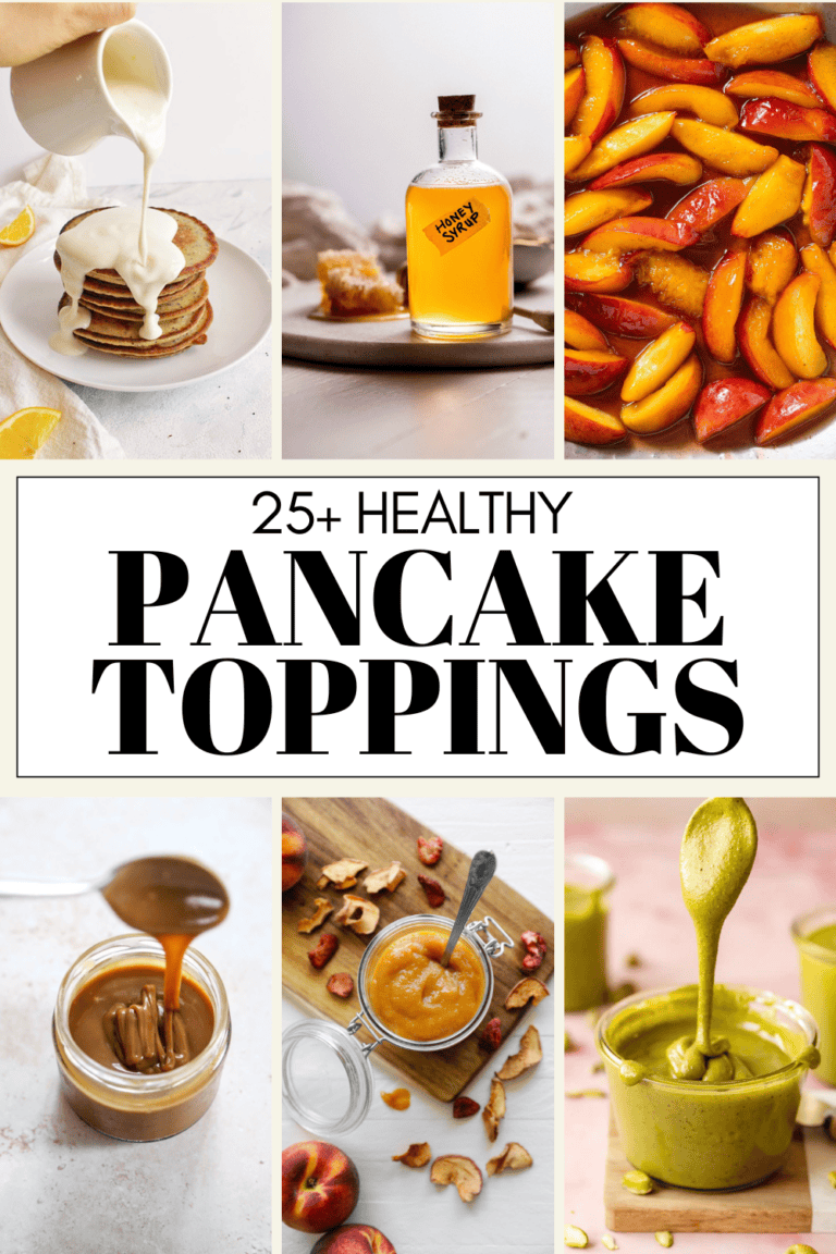 25+ Healthy Pancake Toppings - Platings + Pairings