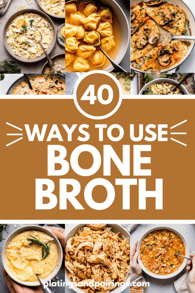 40+ Recipes that Use Bone Broth