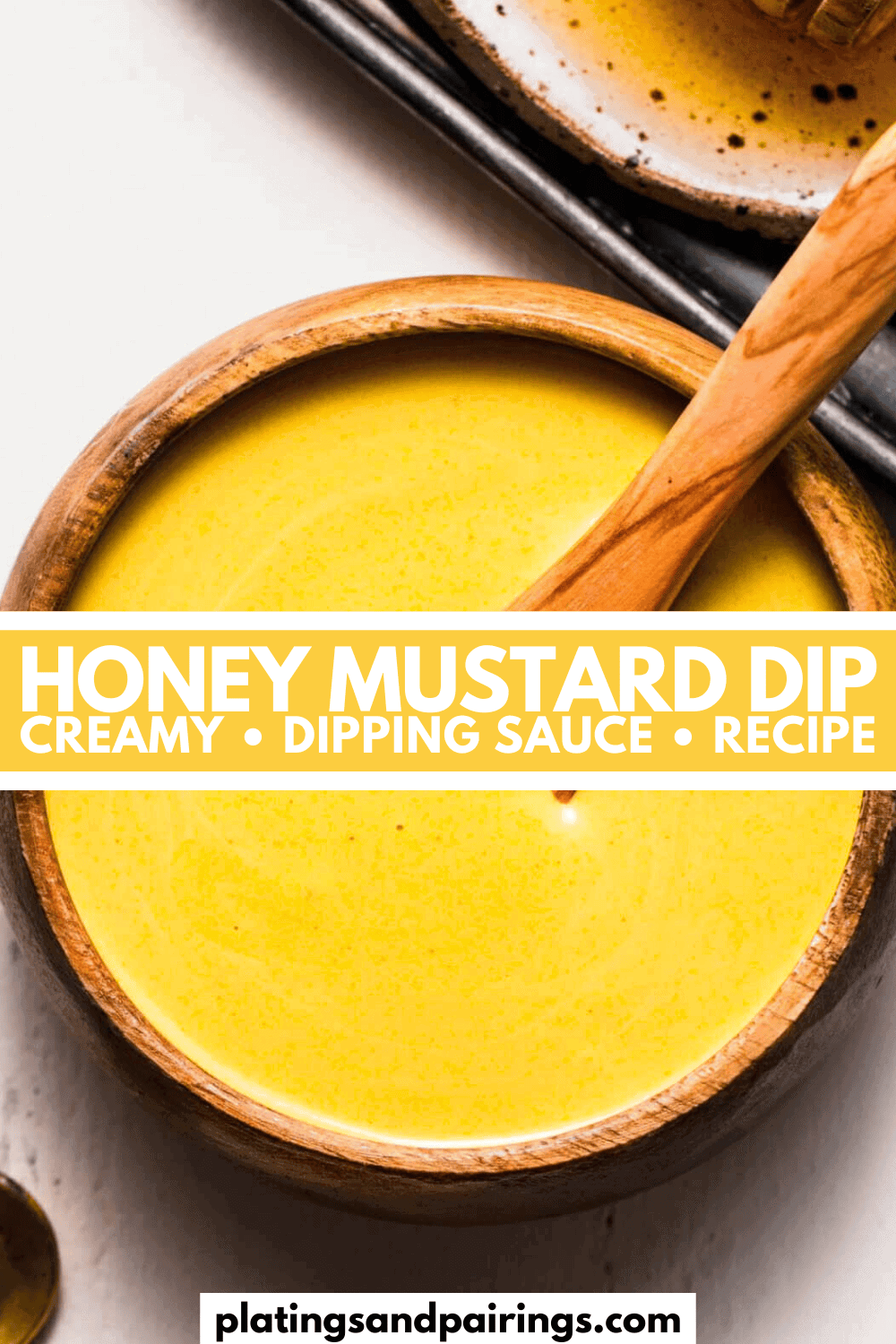 Honey Mustard Dipping Sauce for Chicken Tenders, Pretzels + More