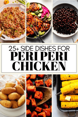 What to Serve with Peri Peri Chicken: 25+ Sides - Platings + Pairings