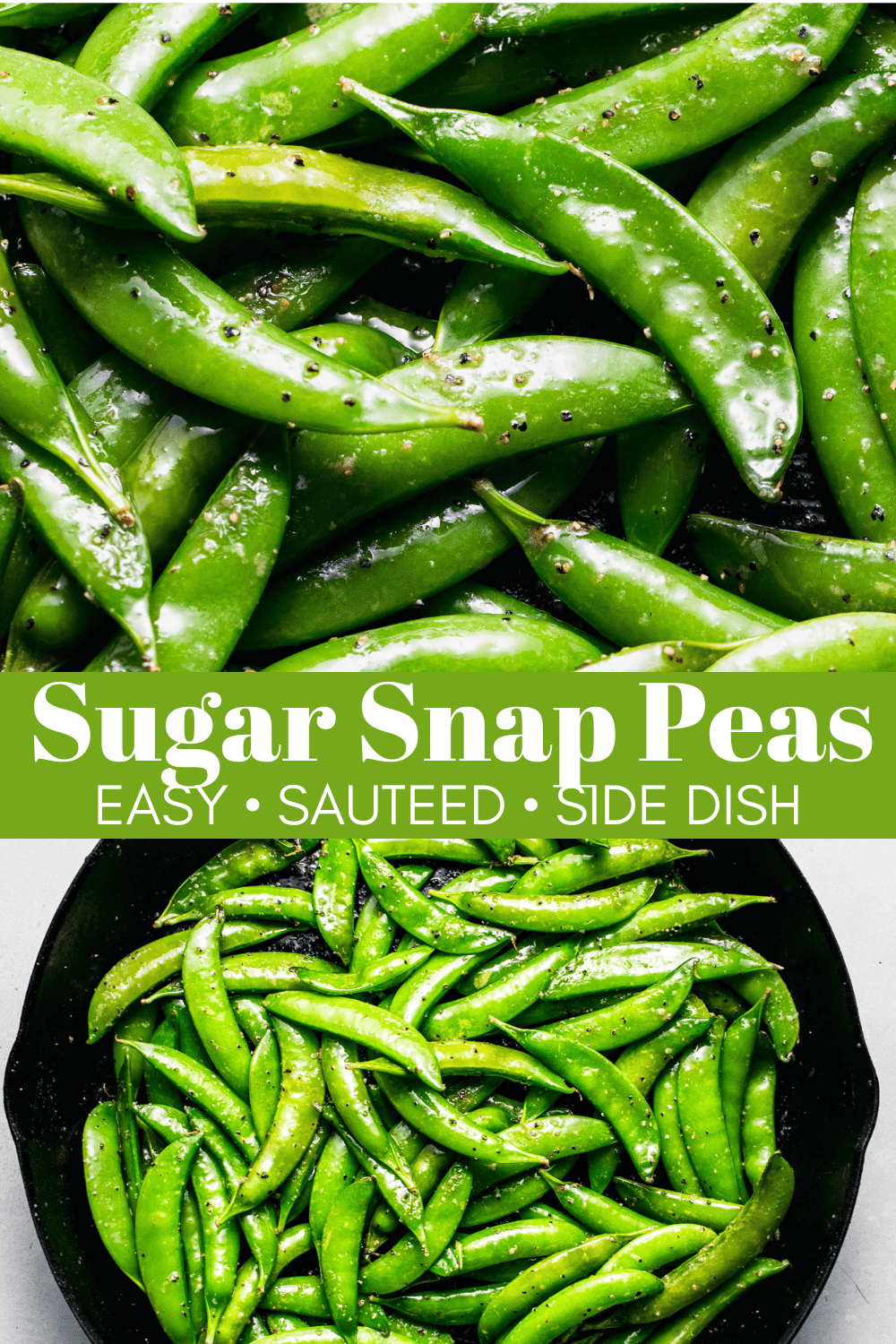 Sauteed Snap Peas - Platings + Pairings