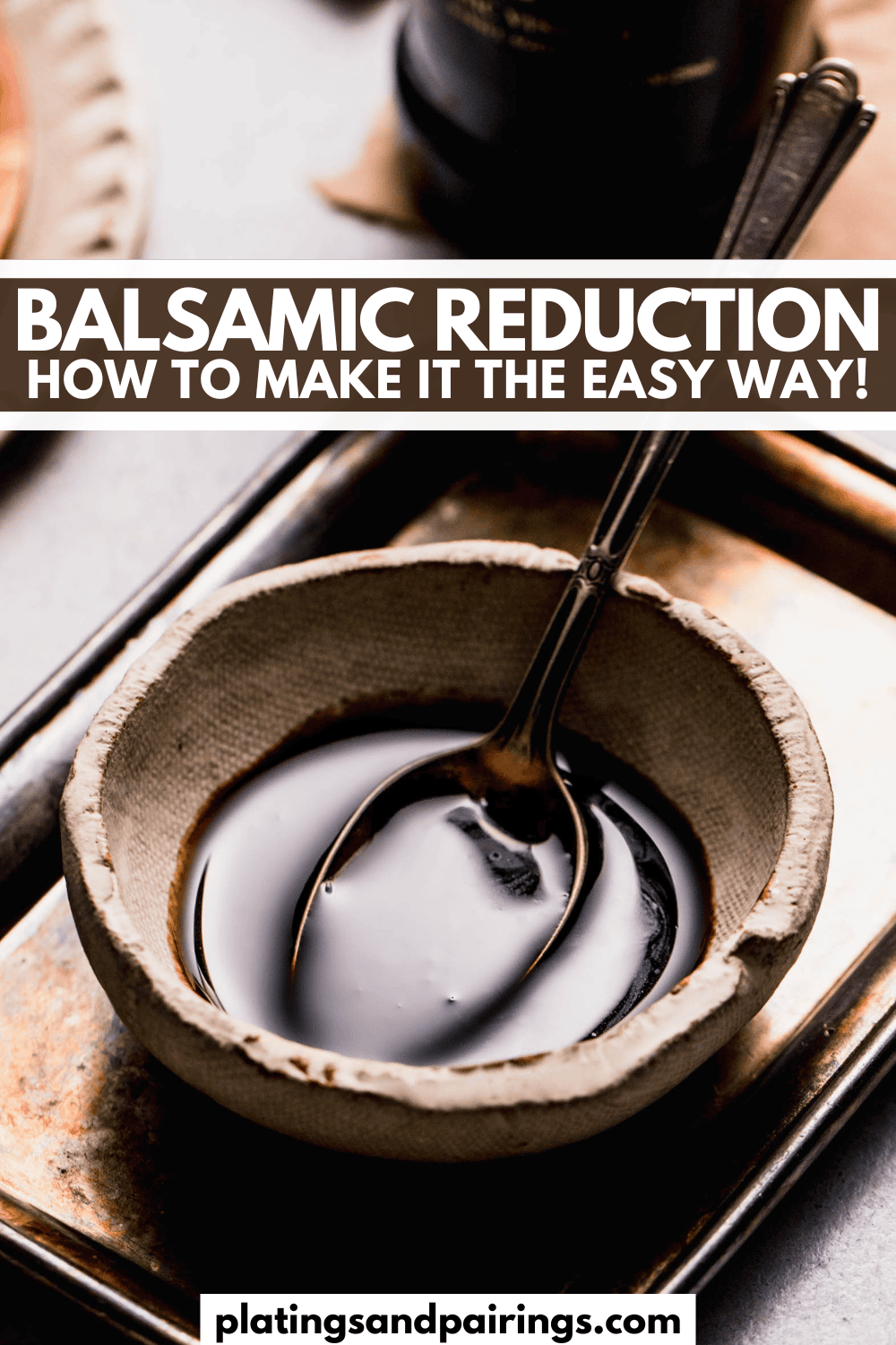 Balsamic Reduction (Balsamic Glaze)