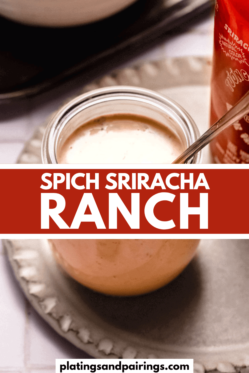 Sriracha Ranch