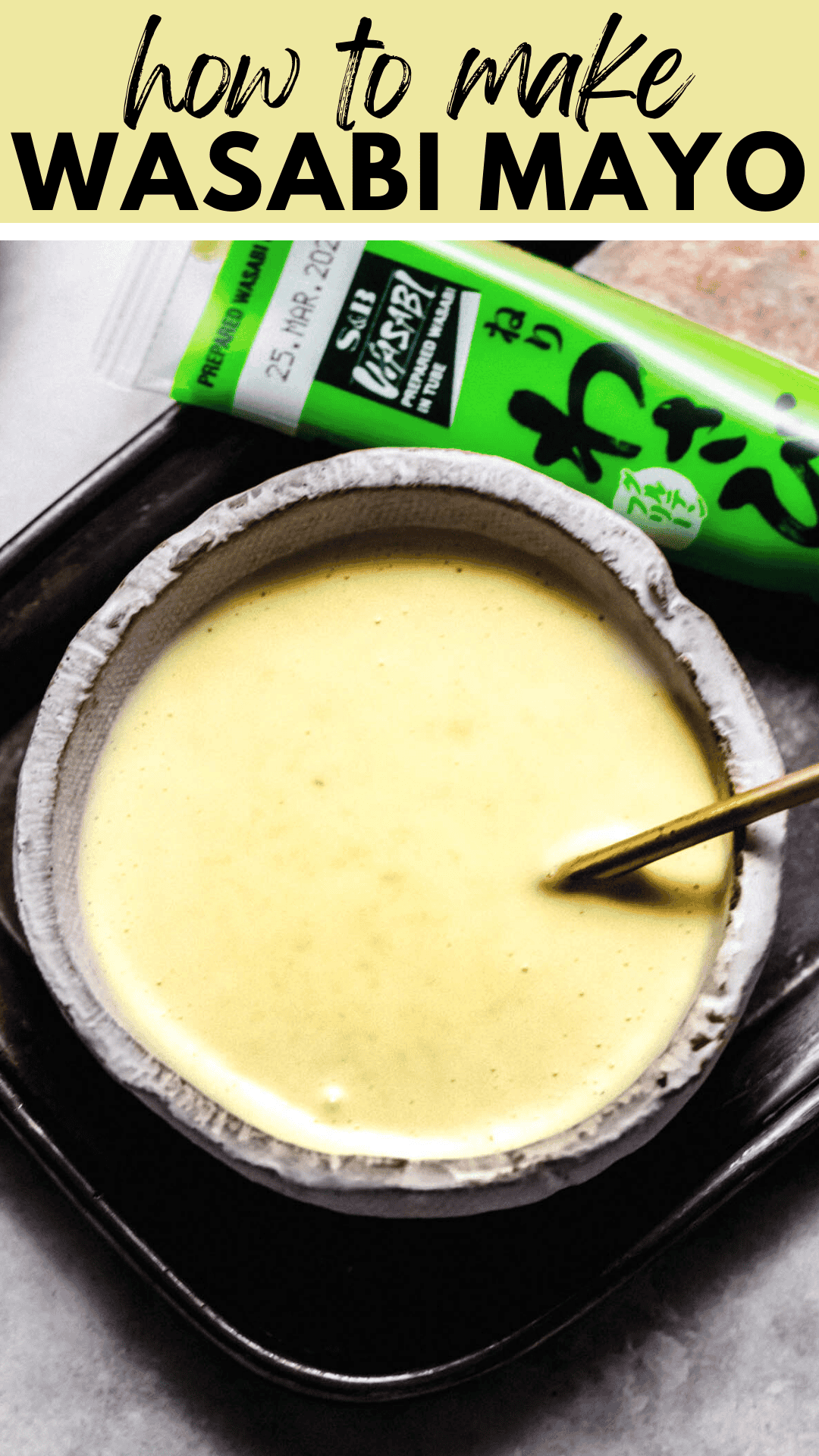 Easy Wasabi Mayonnaise Sauce Recipe
